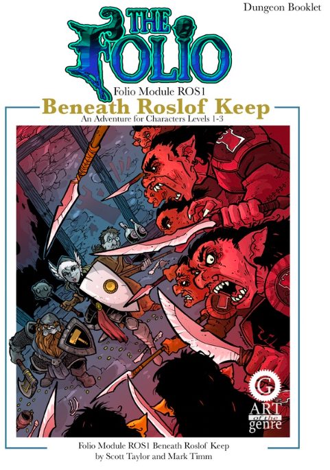 ‘The Folio’ Fantasy RPG Campaign & Module: ROS1 Beneath Roslof Keep ...