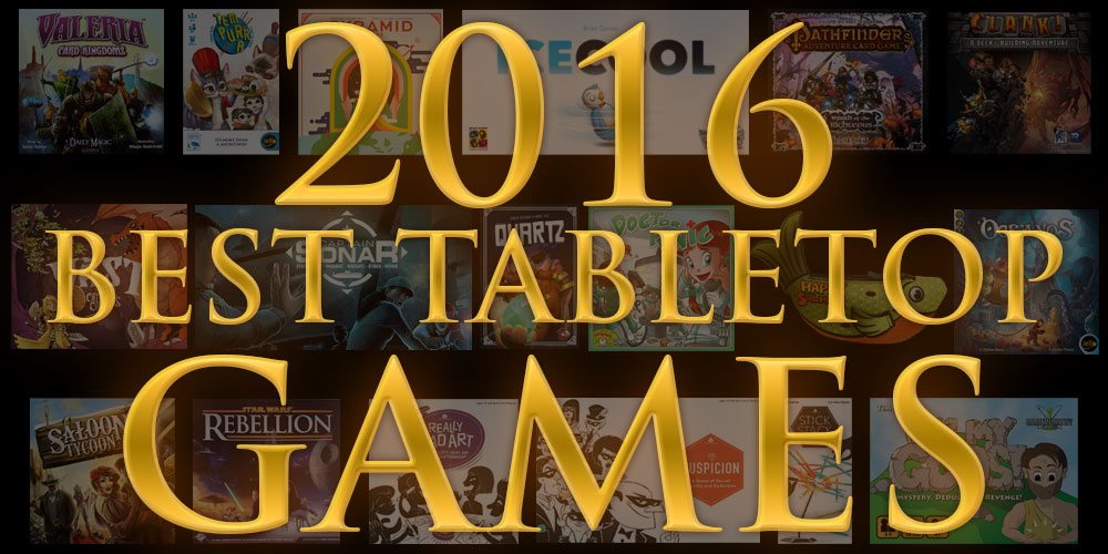 Best Tabletop Games of 2016 – GeekDad