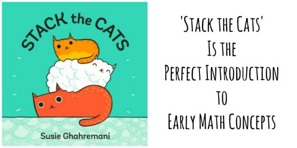 ‘Stack the Cats’ Is the Perfect Introduction to Early Math Concepts ...