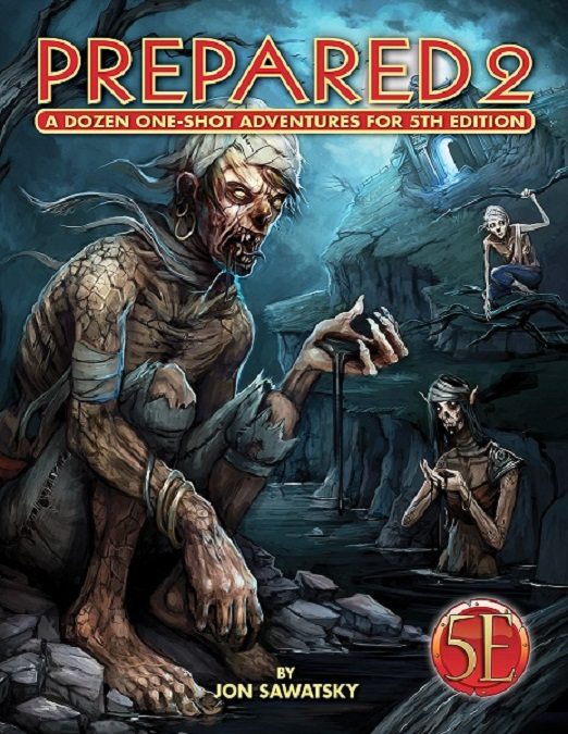 More One-Shot ‘D&D’ Adventures for Fifth Edition – GeekDad