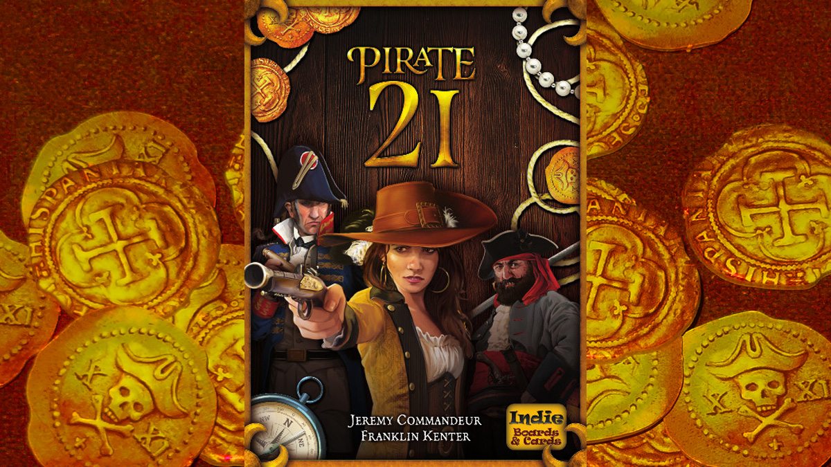 ‘Pirate 21’: Blackbeard Meets Blackjack – GeekDad