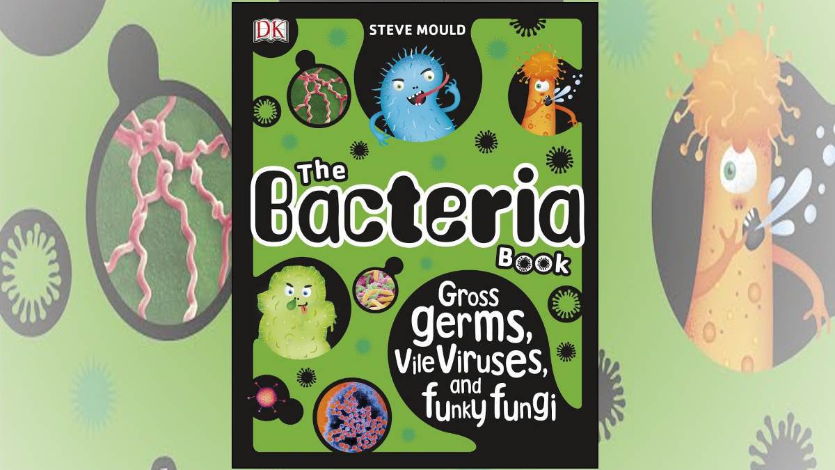 Word Wednesday – ‘The Bacteria Book’ – GeekDad