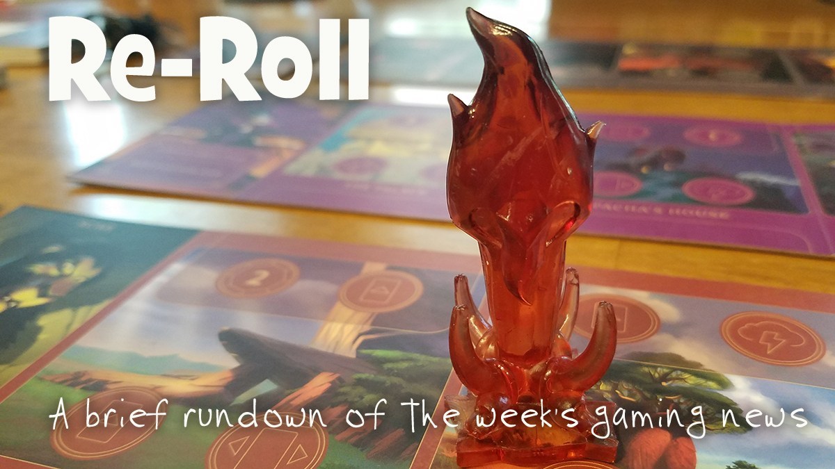 Re-Roll: This Week’s Tabletop Game News for the Week Ending May 22 ...
