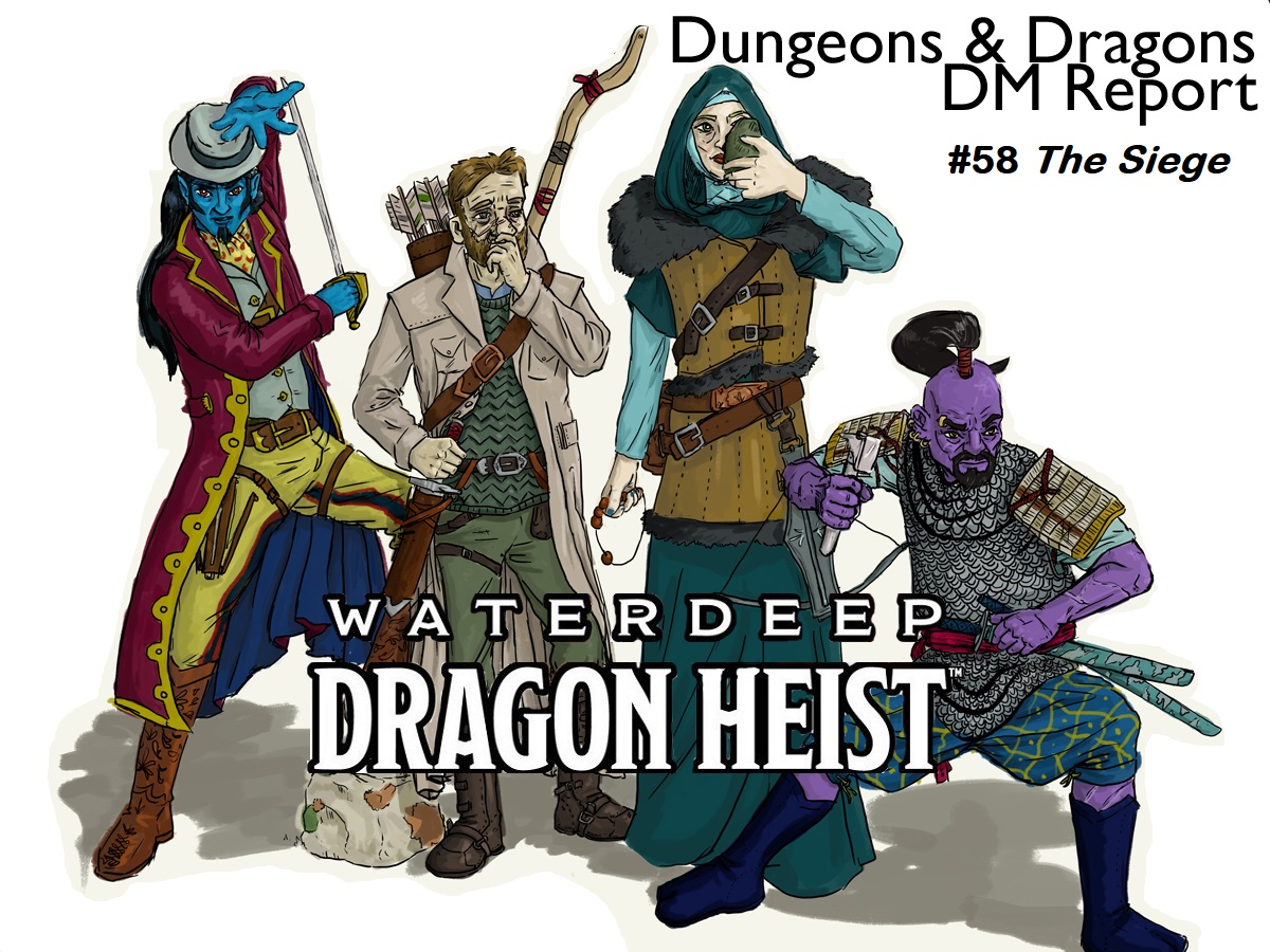 ‘D&D’ Waterdeep Dragon Heist: Session 58 – GeekDad