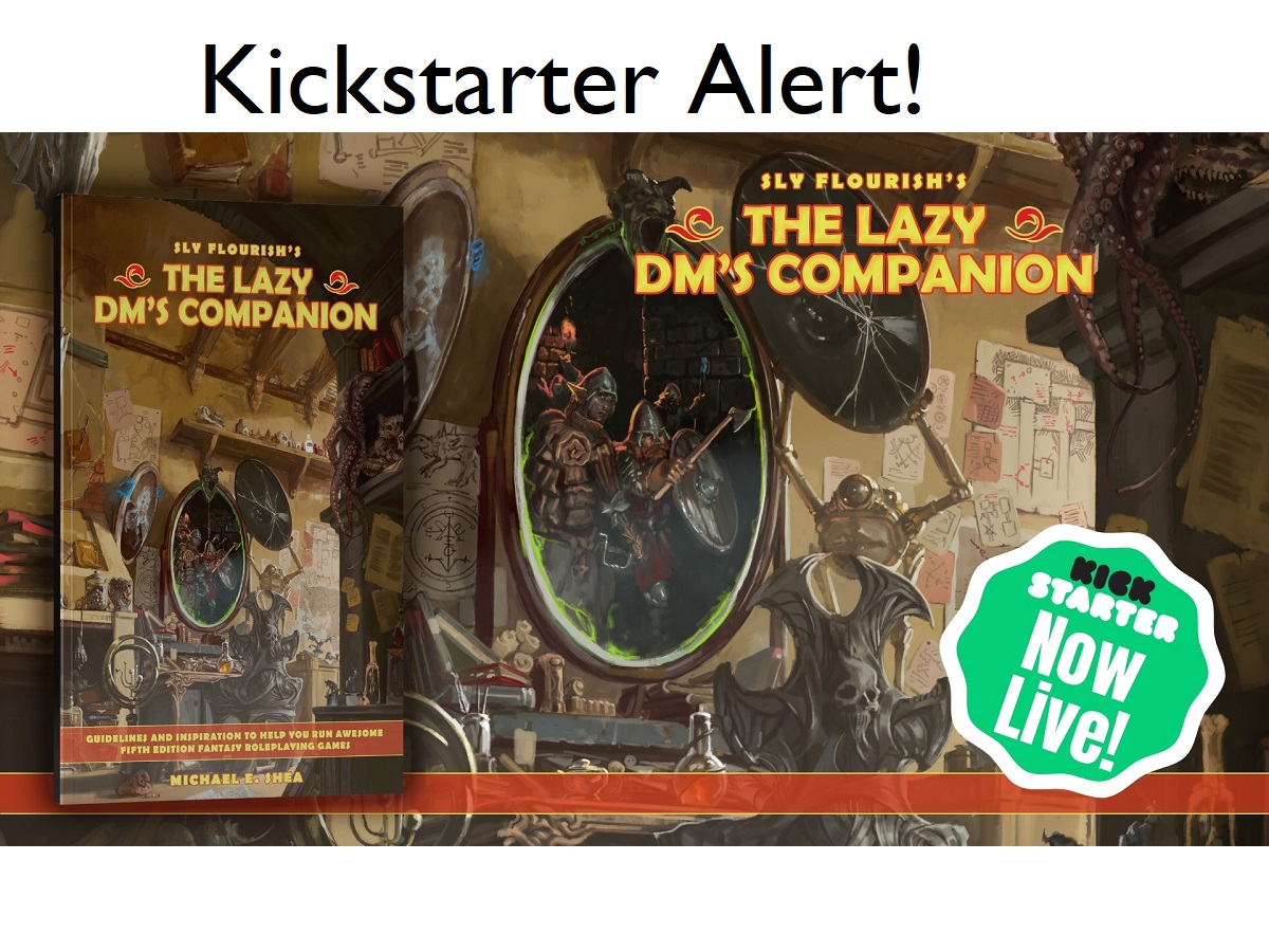 ‘The Lazy Dungeon Master’ Returns to Kickstarter – GeekDad