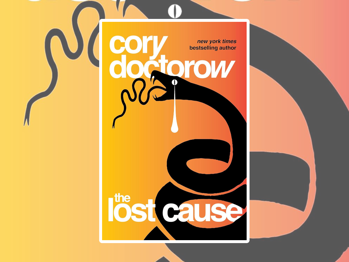 ‘The Lost Cause’ by Cory Doctorow: A Book Review – GeekDad