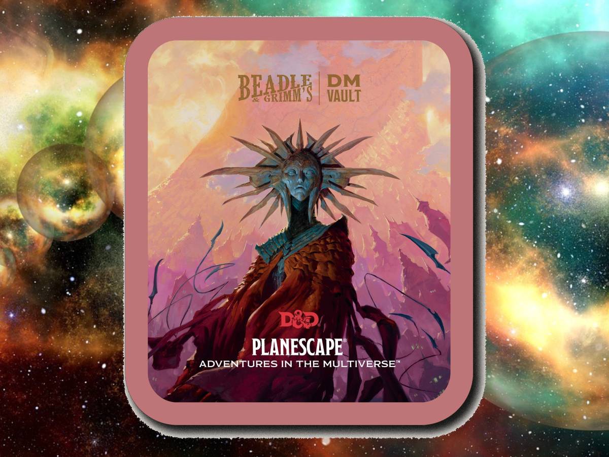 Let the DM Vault for ‘Planescape: Adventures in the Multiverse’ Be Your ...