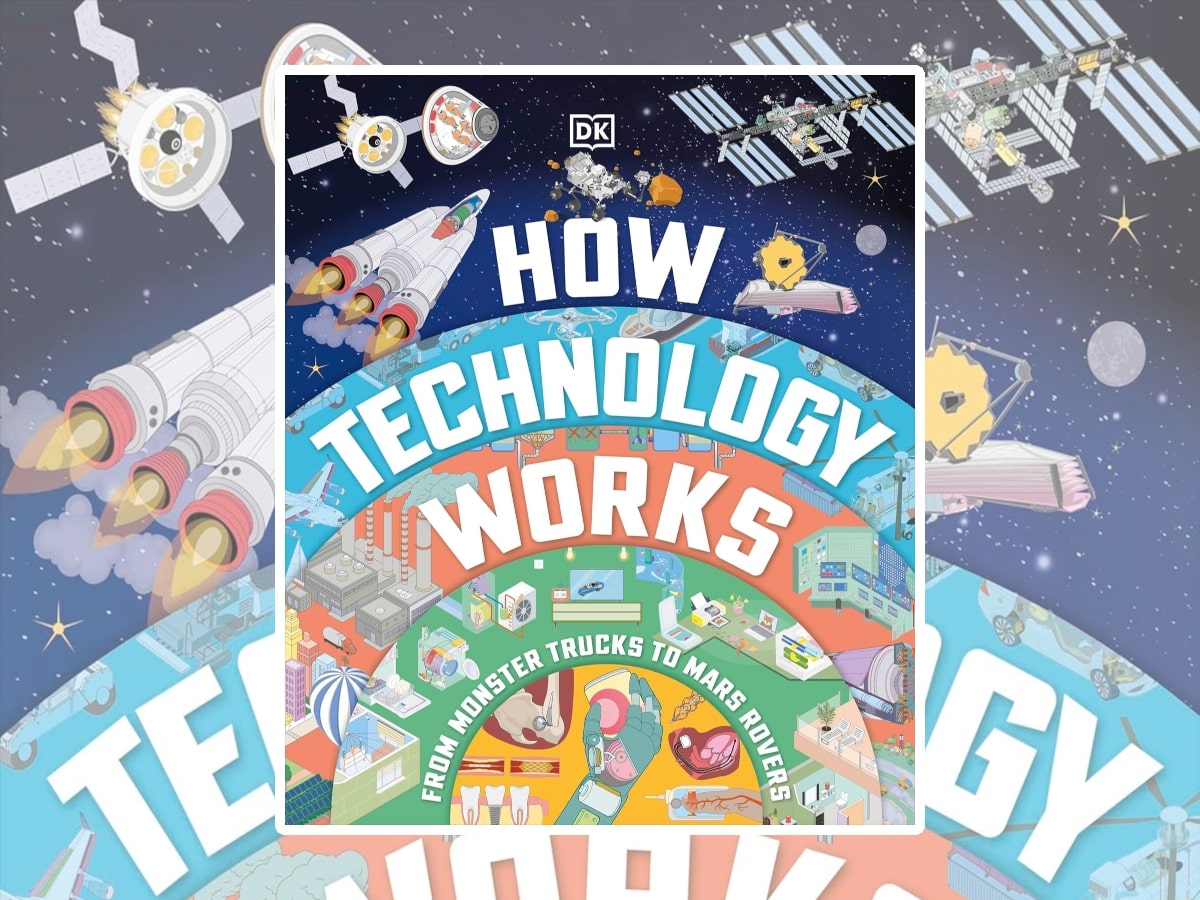 ‘How Technology Works’ — A Book Review – GeekDad