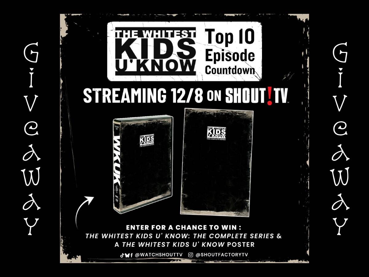 Shout! TV ‘The Whitest Kids U’ Know’ 10 Episode Countdown and Giveaway ...