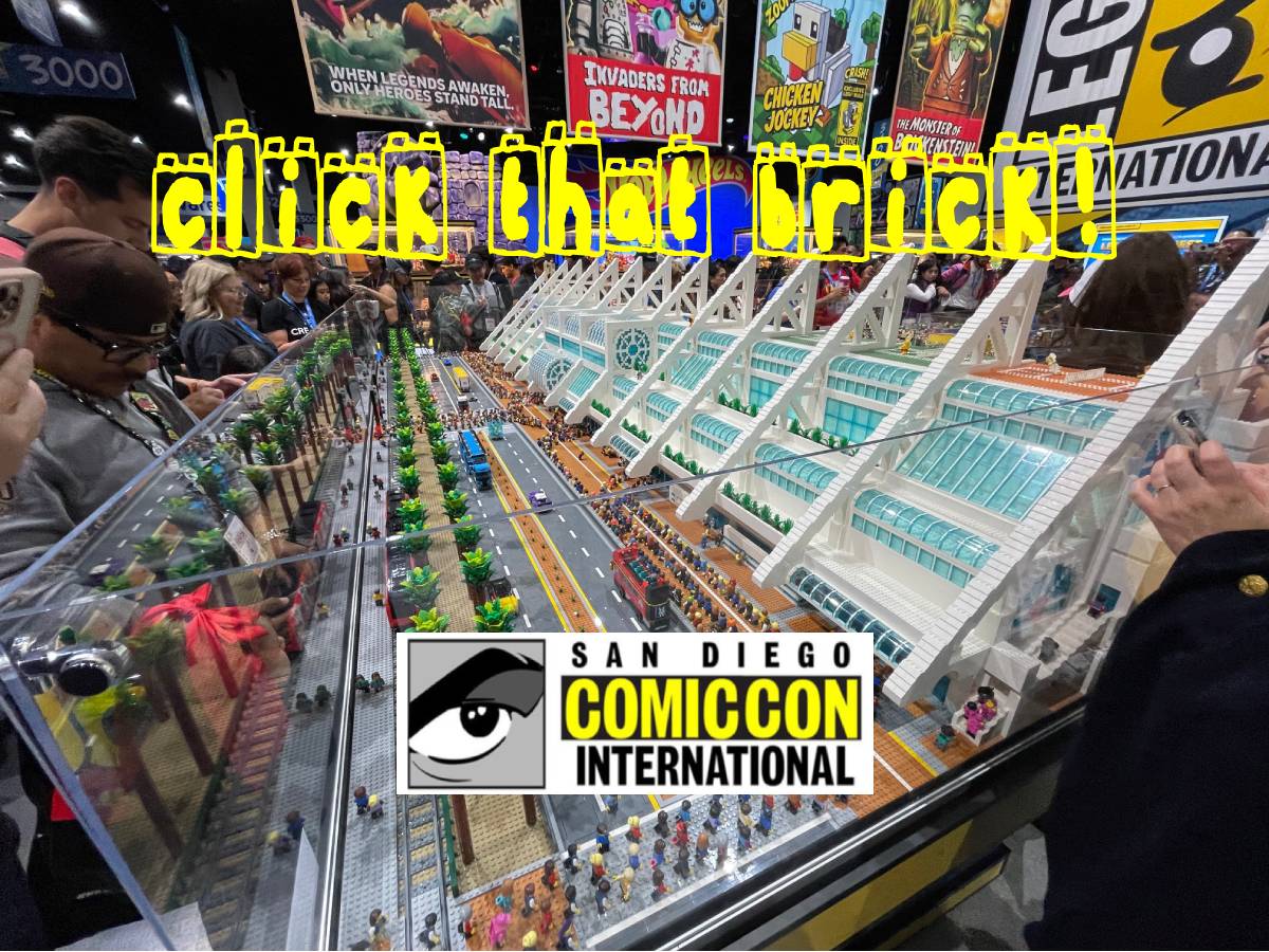 Click That Brick! The LEGO booth at San Diego Comic-Con International ...
